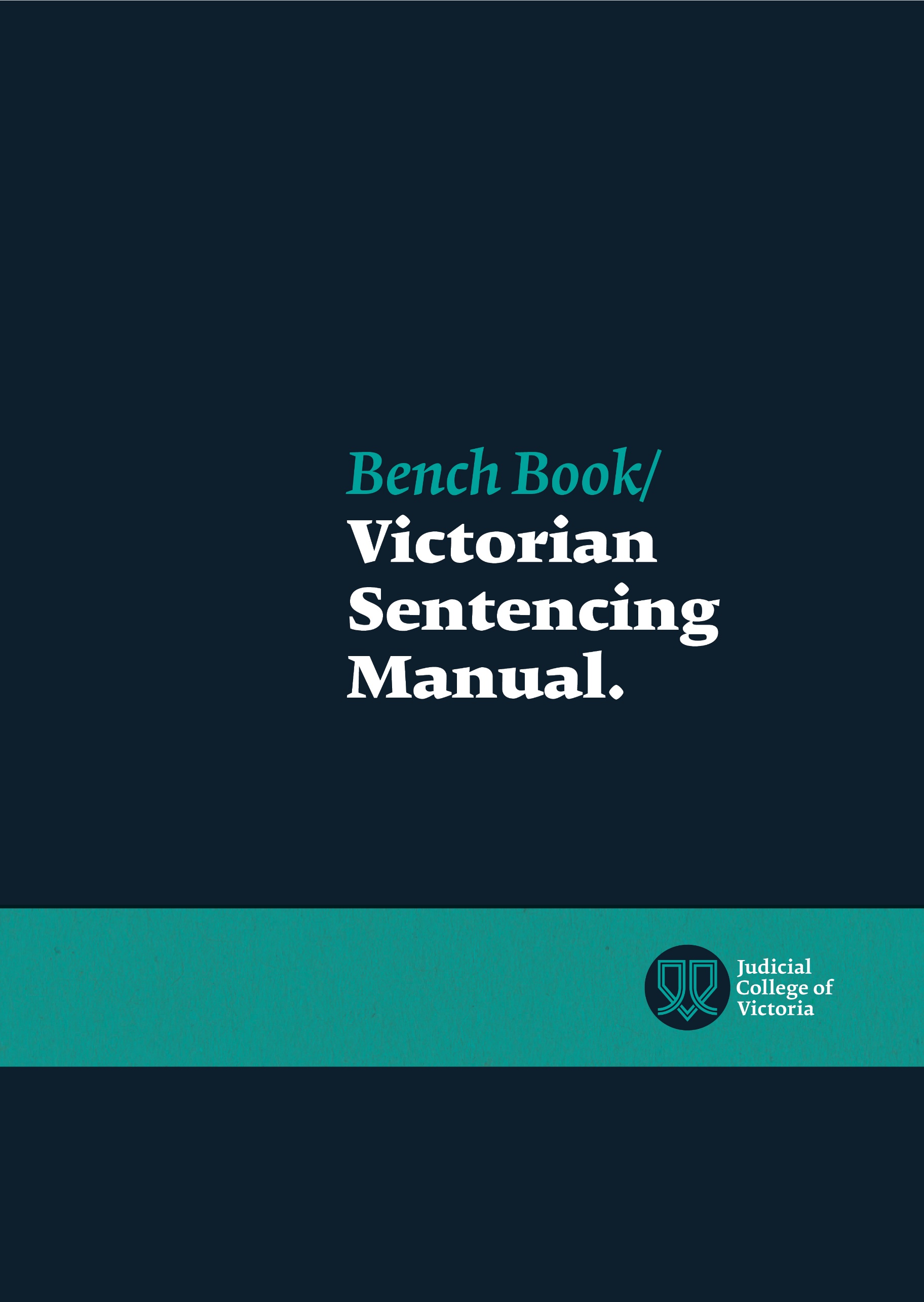 Victorian Sentencing Manual - BarNet Jade
